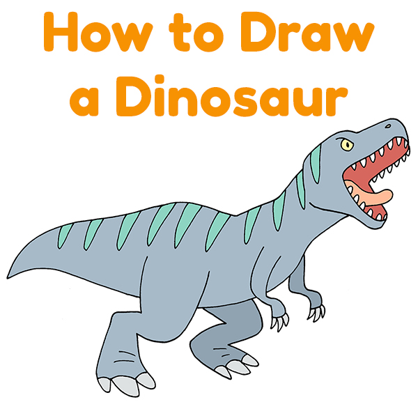 How to Draw a Dinosaur - Animaldrawingeasy.com